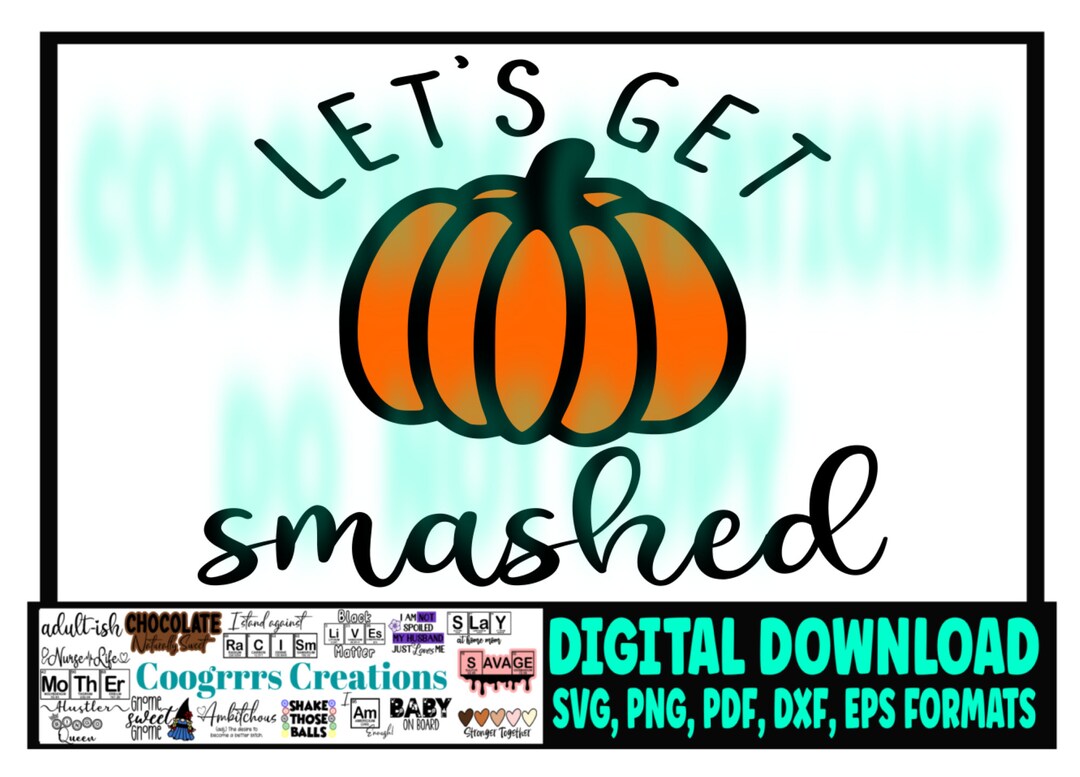 Let's Get Smashed Svg, Easy Layered Design, Halloween Svg, Fall Svg ...