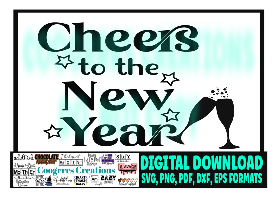 Cheers to a New Year Svg | New Years Svg | New Years Shirt | New Years ...