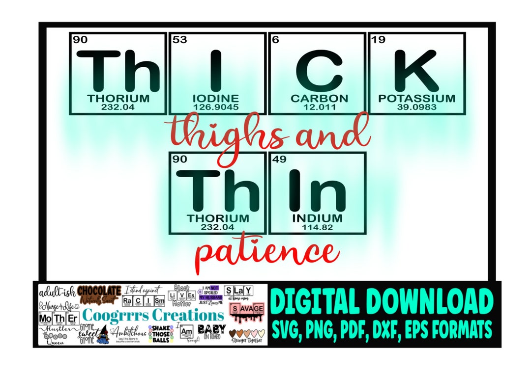 Thick Thighs SVG, Cricut and Cameo Cutting Machine Ready, Digital ...