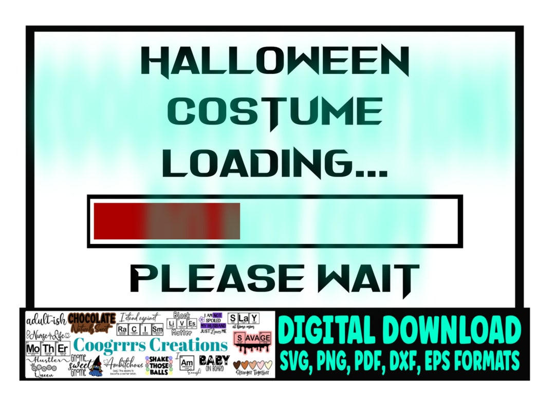 Halloween Costume Loading SVG | Halloween SVG | Costume Loading Svg ...