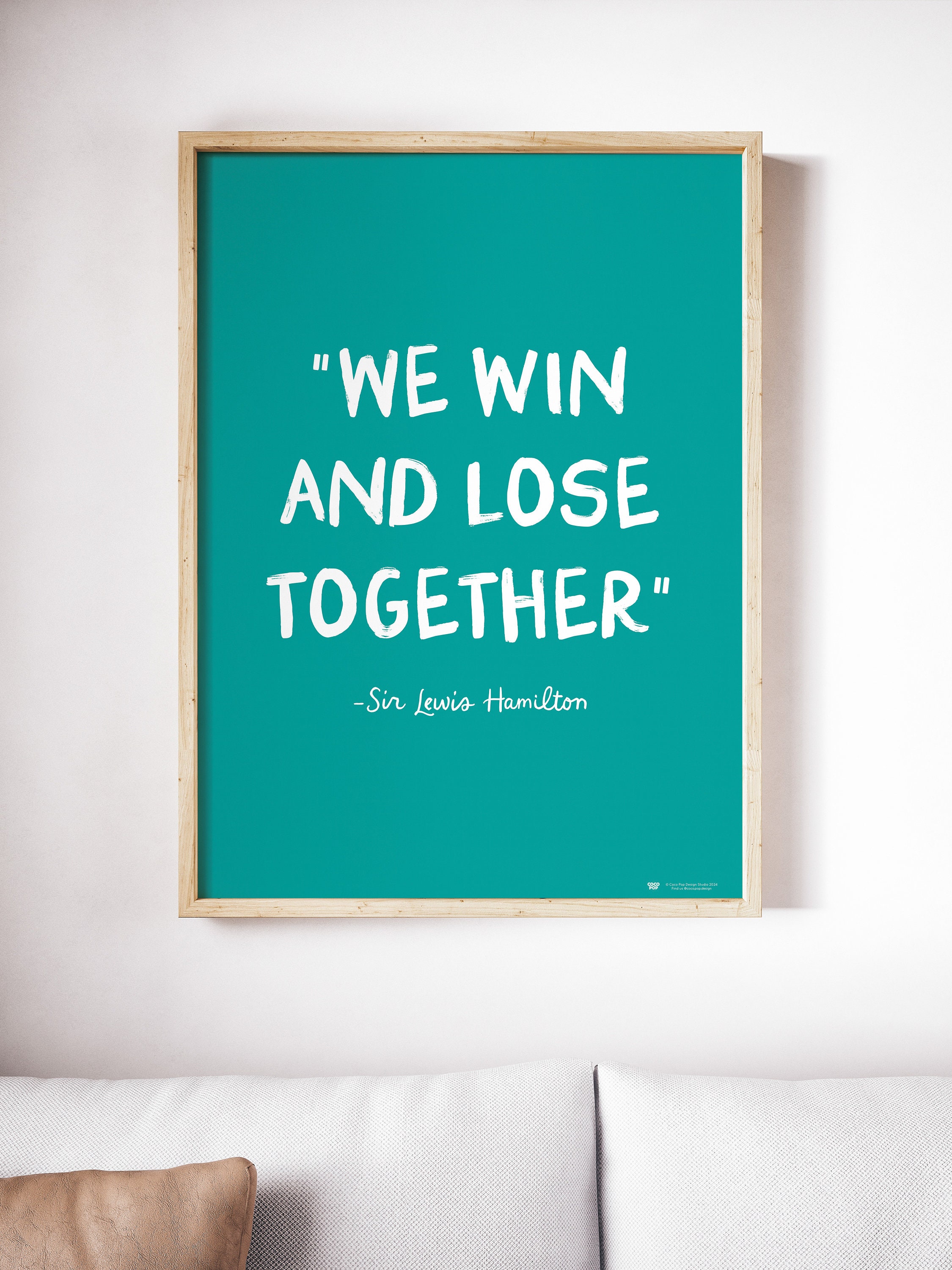 Sir Lewis Hamilton Quote Poster "we Win and Lose Together" - Formula 1 ...