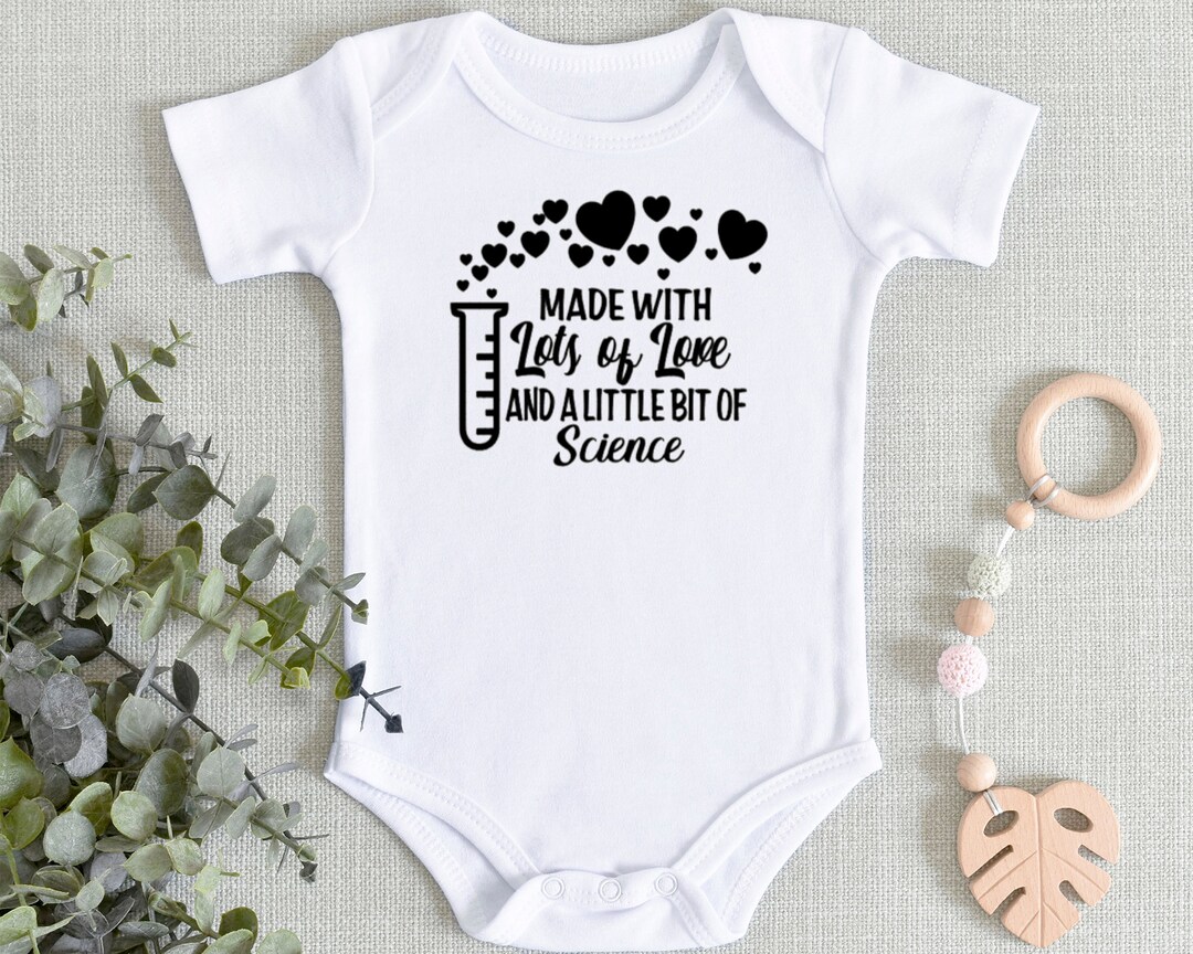 Made With a Love and Science Onesie® - IVF Science Onesie® Baby - Cute ...