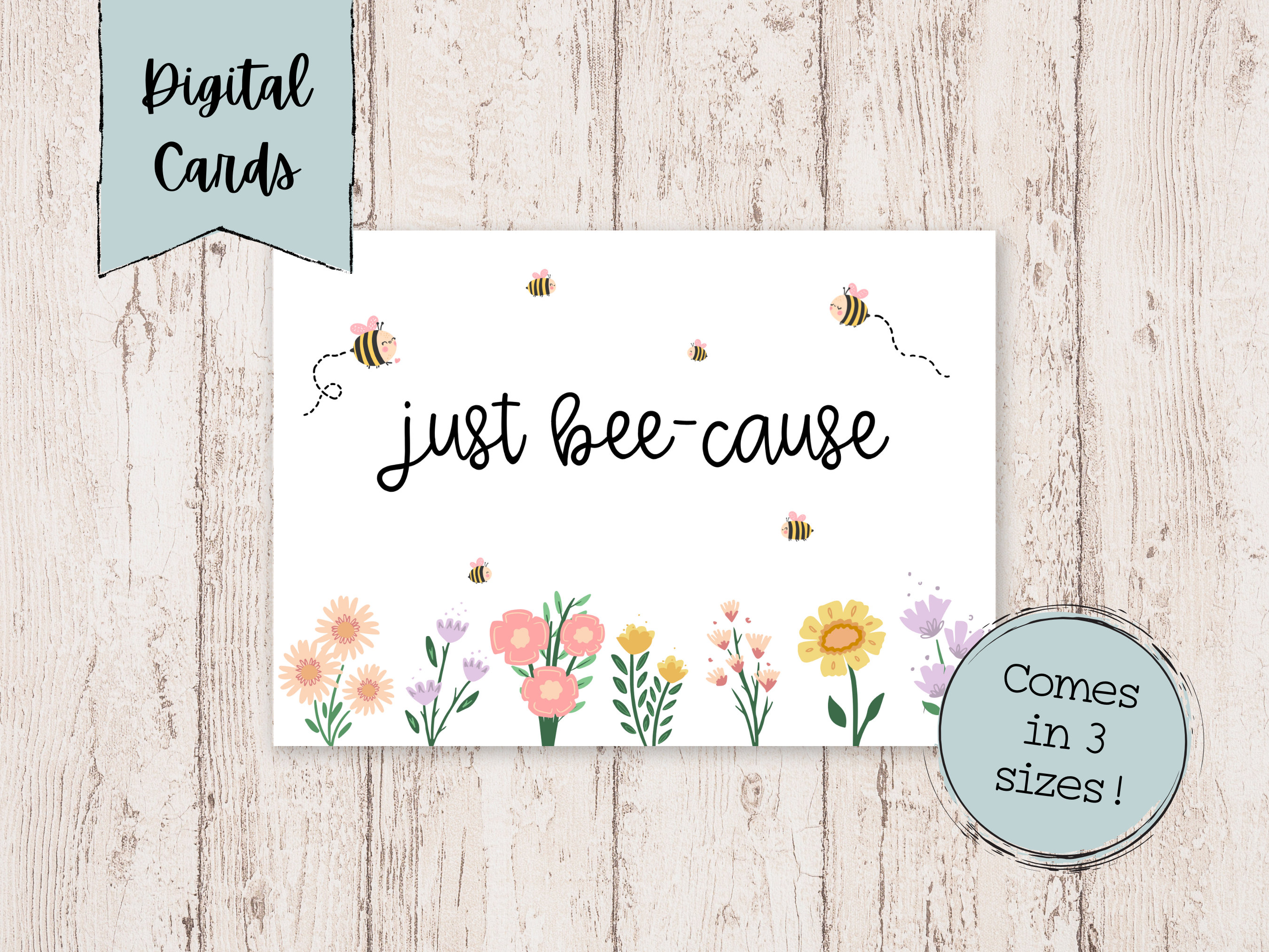 Just Because Bee Digital Printable Card Just Because Printable Card ...