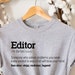Definition Shirt Editor T-shirt, Minimalist Sweatshirt, Hoodie L Funny ...