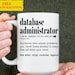 Database Administrator Definition Mug, Personalized Custom Name - Etsy