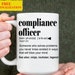 Funny COMPLIANCE OFFICER Gift Mug L for Women and Men L Appreciation ...