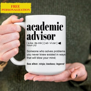 Funny Academic Advisor Gift Mug L for Women and Men L Appreciation ...