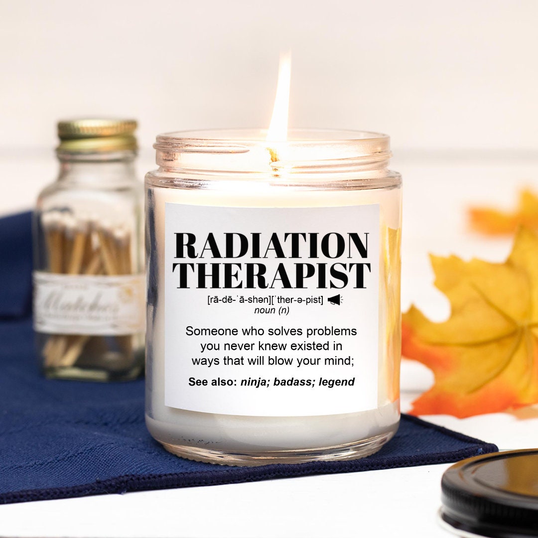 RADIATION THERAPIST Gifts L Funny Candle Gift for Women & Men L ...