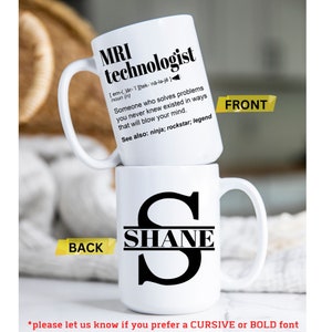 Funny MRI TECHNOLOGIST Gift Mug L for Women and Men L Appreciation ...