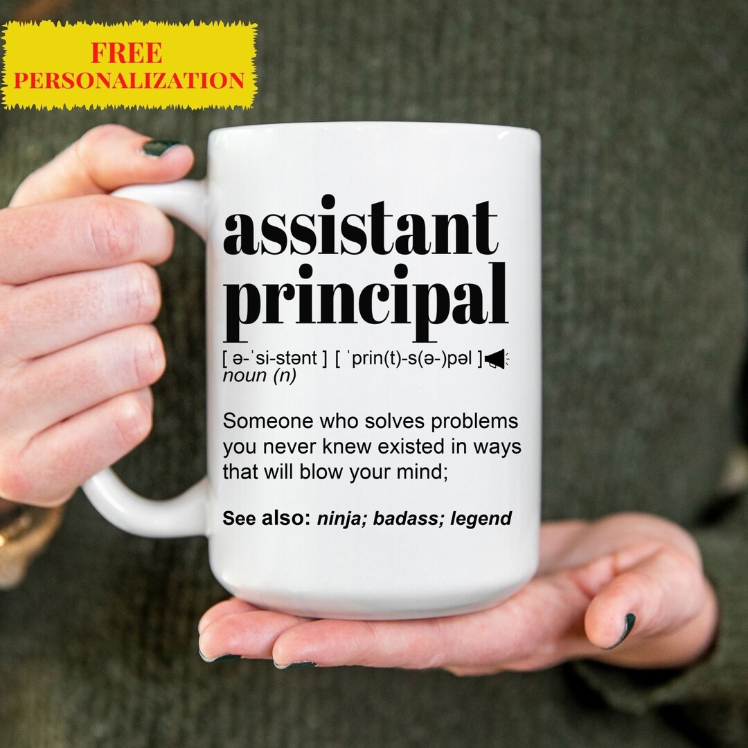 Funny Assistant Principal Gift Mug L for Women and Men L Appreciation ...