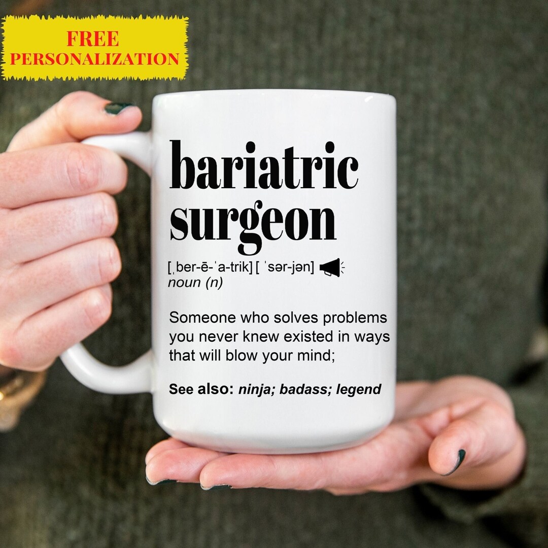 Funny Bariatric Surgeon Gift Mug L Personalized Coffee Cup for Men ...