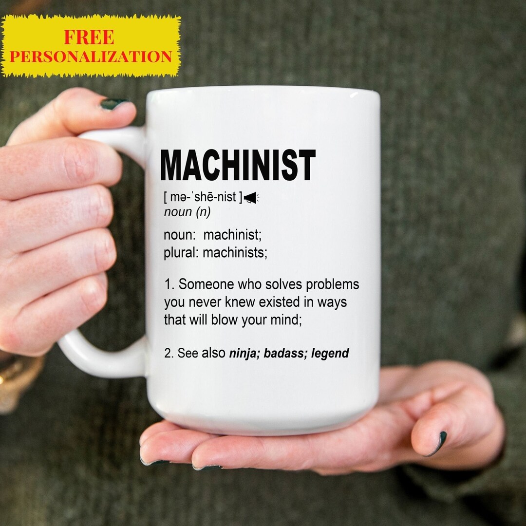 Machinist Gift Best Machinist Gift Idea Funny Personalized - Etsy