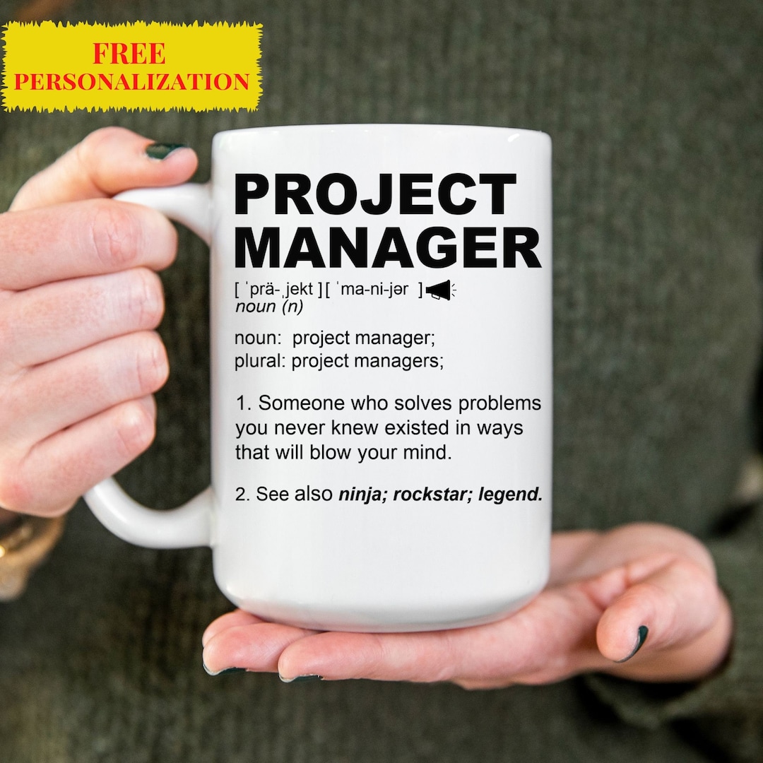 Funny Project Manager Gift Mug L Personalized Coffee Cup for Men ...