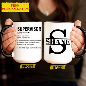 Funny Supervisor Gift Mug for Women and Men, for Birthday, Appreciation ...
