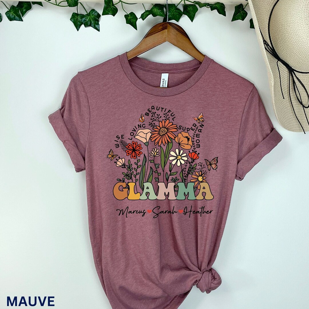 Custom Glamma Shirt With Grandkids Names Mother's Day Gift Wildflowers ...