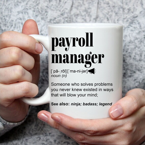Funny Payroll Manager Gift Mug for Men and Women L for - Etsy