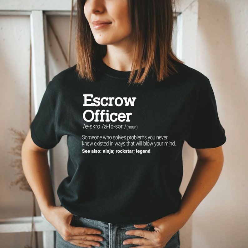 Definition Shirt - Funny Escrow Officer T Shirt L Funny Loan Officer ...