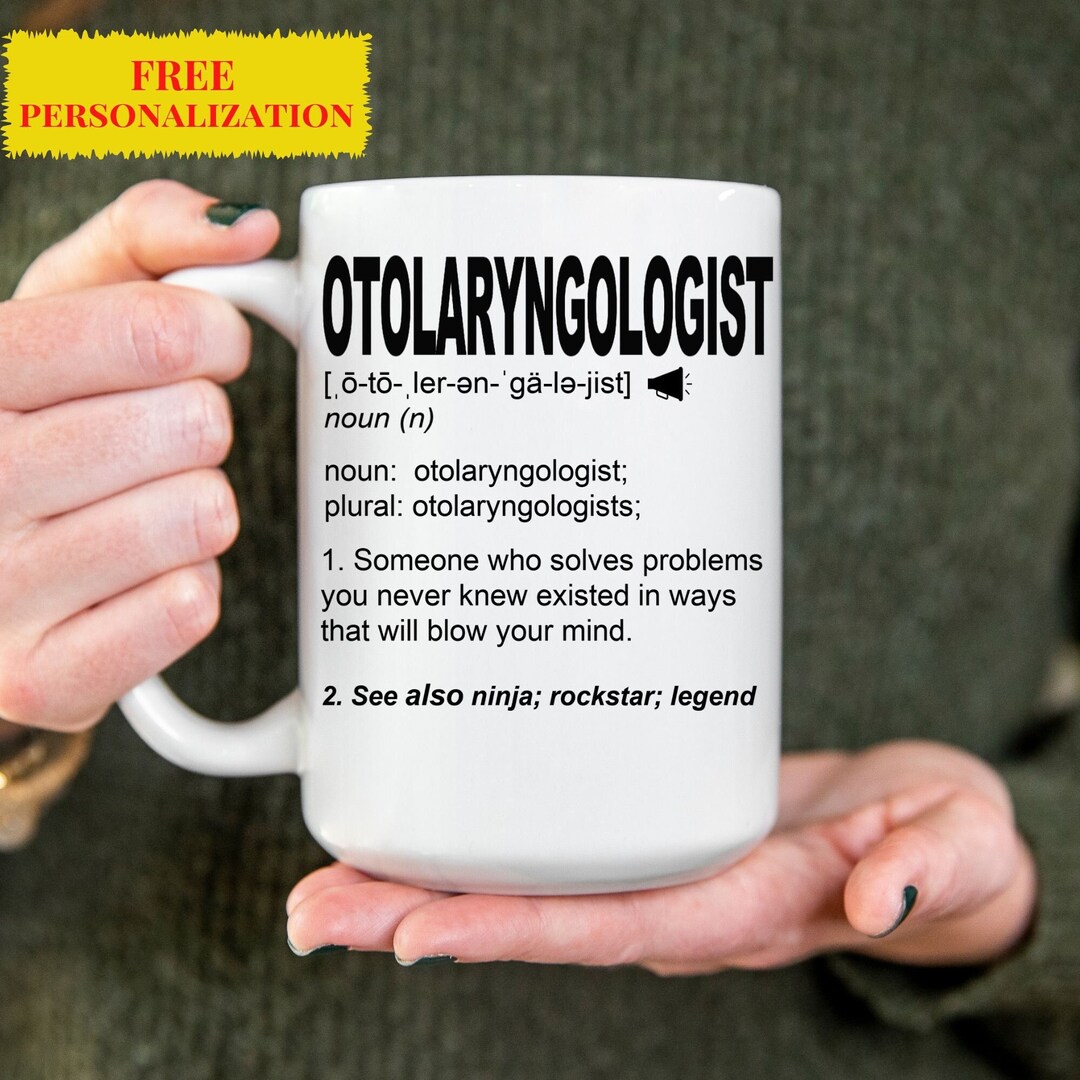 Personalized OTOLARYNGOLOGIST for Birthday, Christmas, Appreciation ...