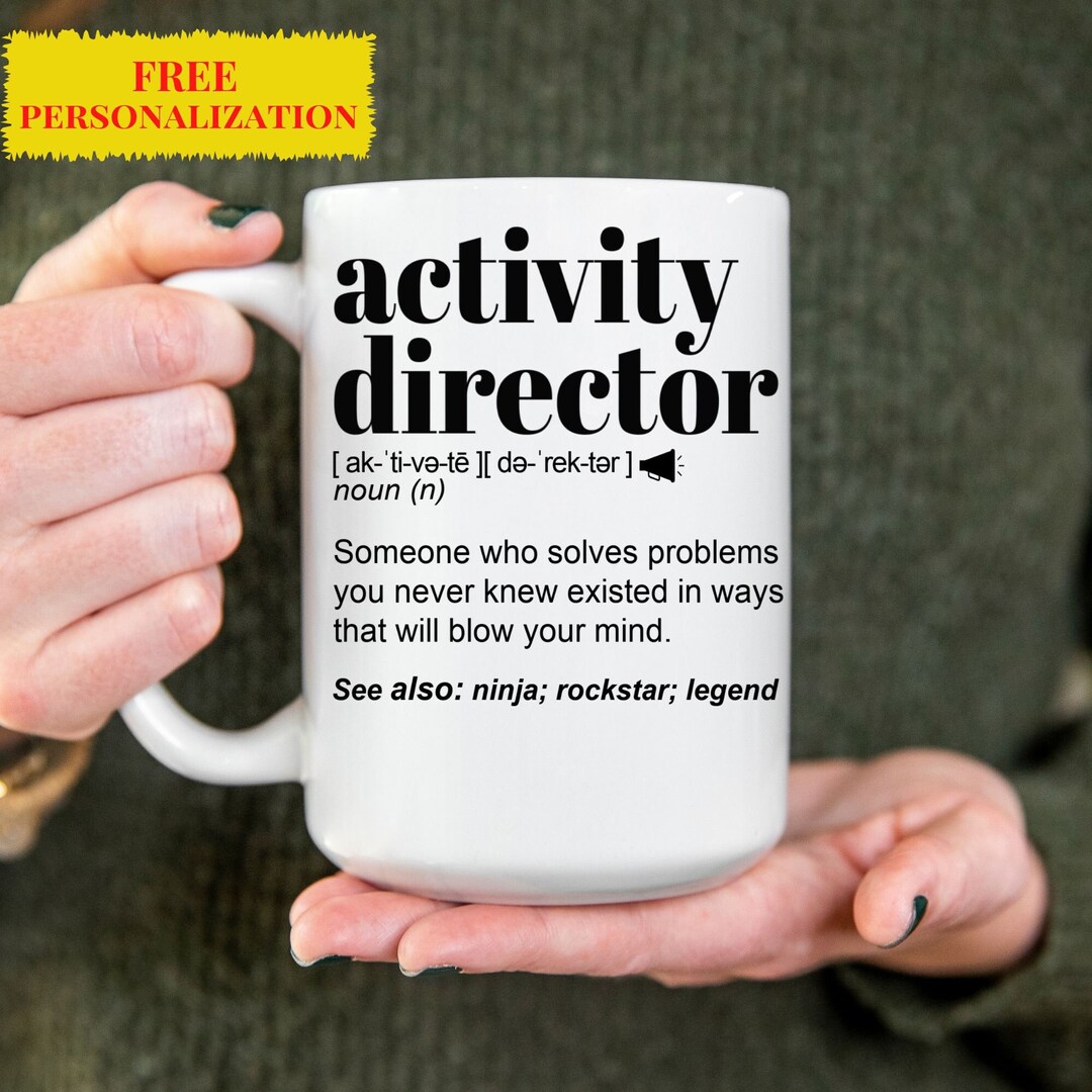 Funny ACTIVITY DIRECTOR Gift Mug for Men and Women L for Birthday ...