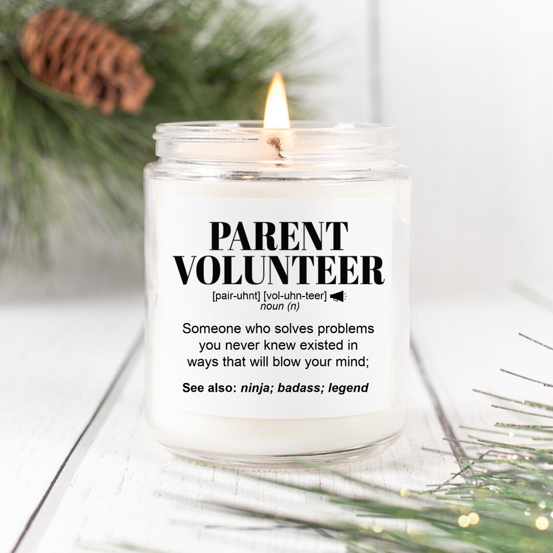PARENT VOLUNTEER Gifts L Funny Candle Gift for Women and Men L - Etsy