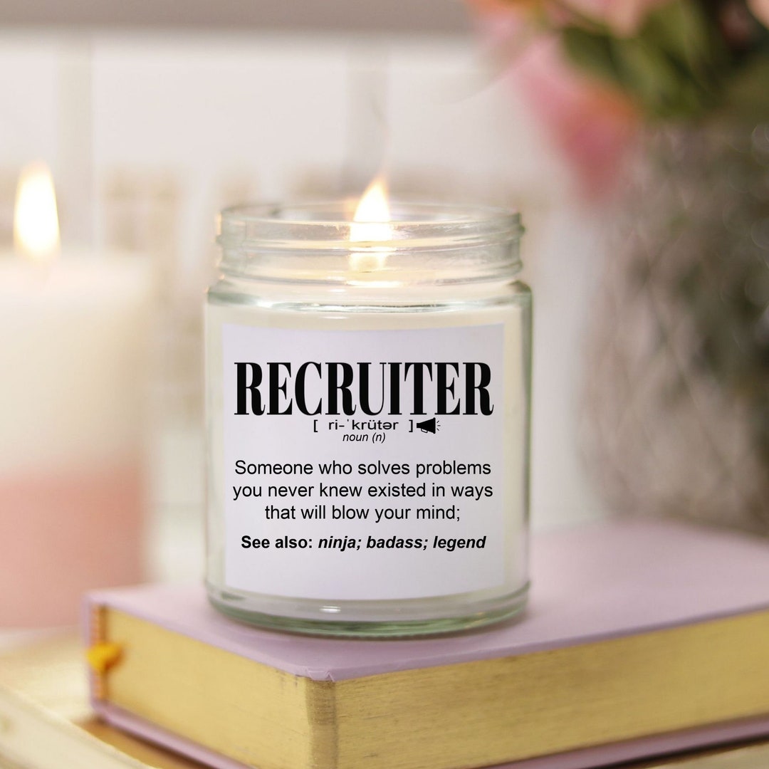 RECRUITER Gifts L Funny Candle Gift for Women and Men L Appreciation ...