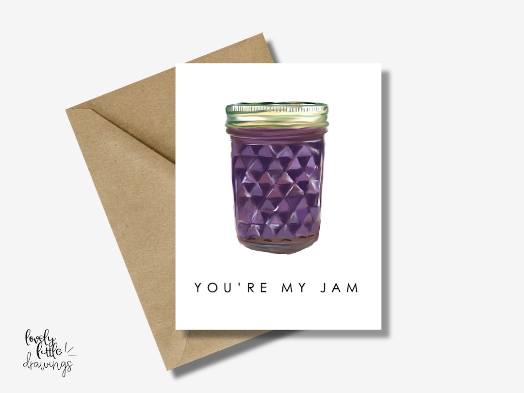 Youre My Jam Card for Bestie, Sweet Card for Foodie, Peanut Butter and ...