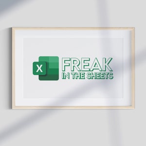 Microsoft Excel Freak in the Sheets Funny Saying Vector Digital ...
