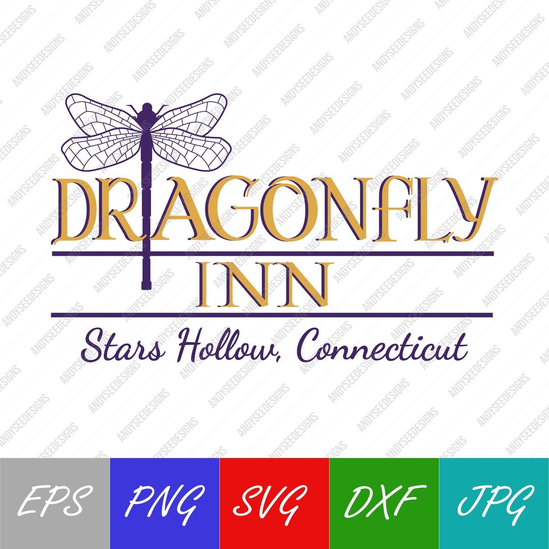 Gilmore Girls Dragonfly Inn SVG, Show Logo, Stars Hollow, Vector ...