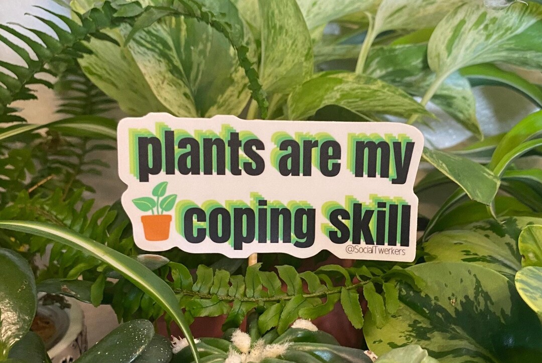 Plants Coping Skill Sticker - Etsy