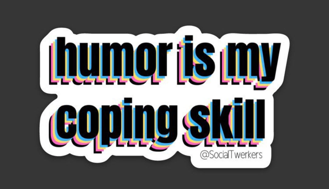 Humor Coping Skill - Etsy