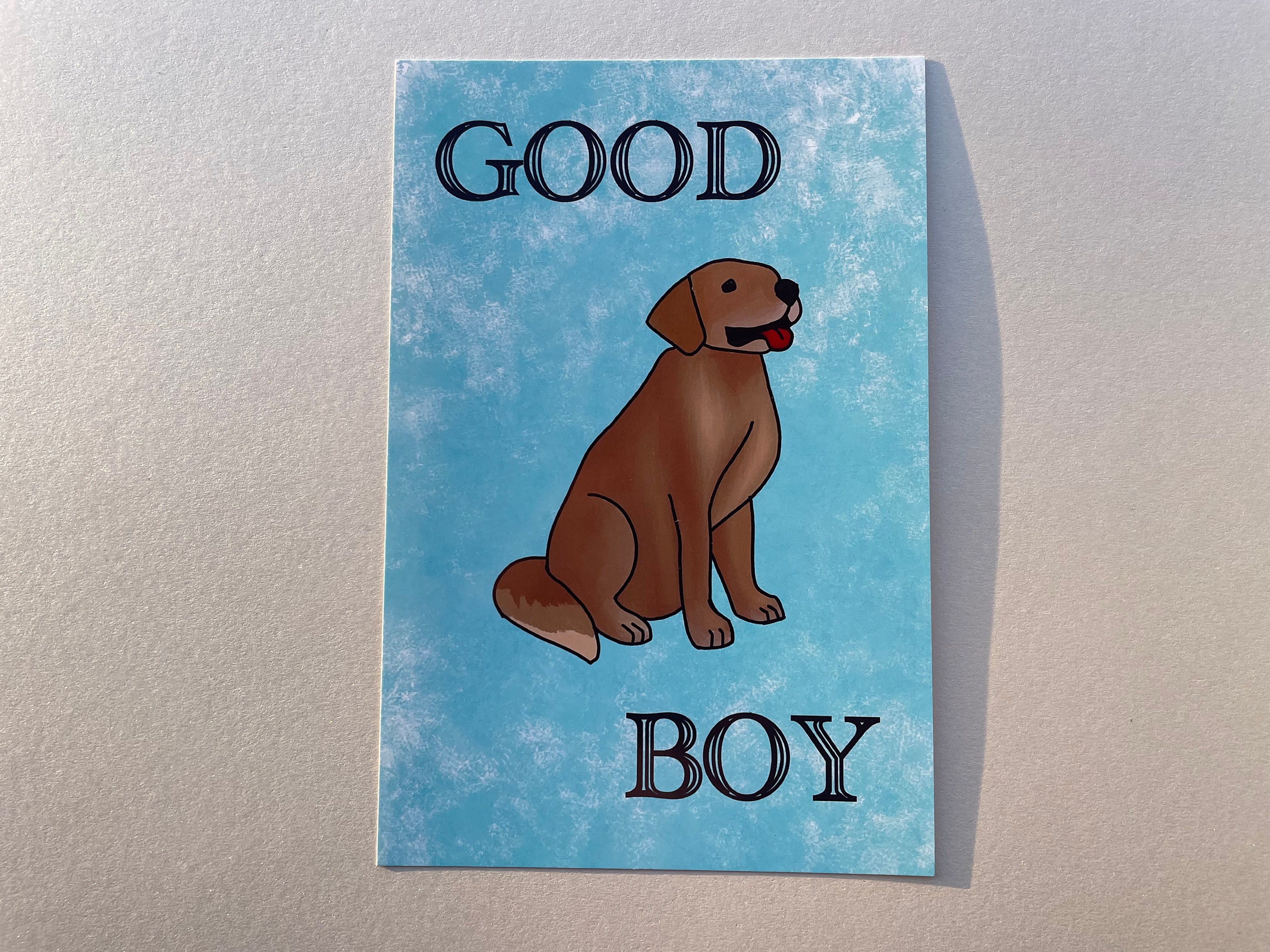 Good Boy Dog Glossy Print - Etsy