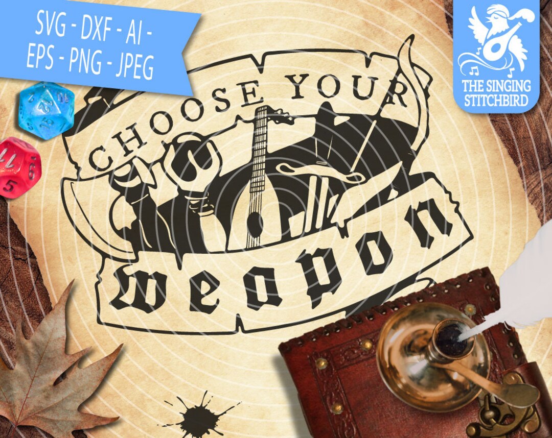 Choose Your Weapon - Weapons SVG DXF, Instant Download, Stitchbird ...