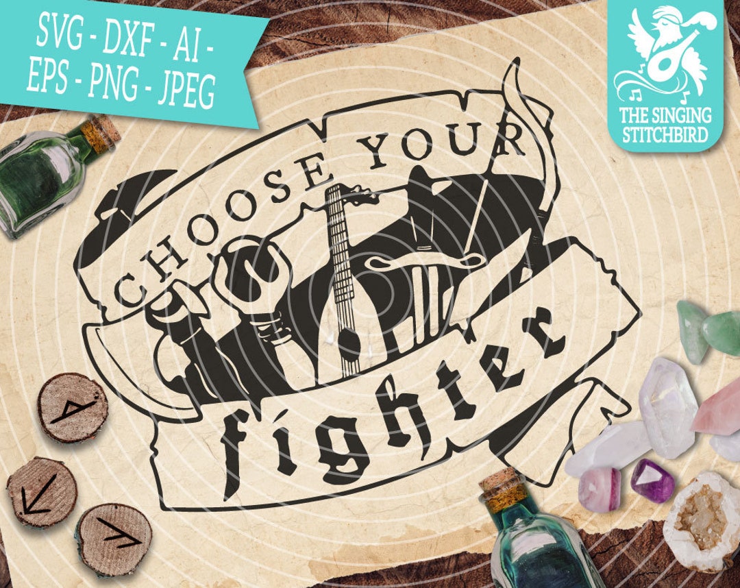 Choose Your Fighter SVG DXF, Instant Download, Stitchbird Graphics ...