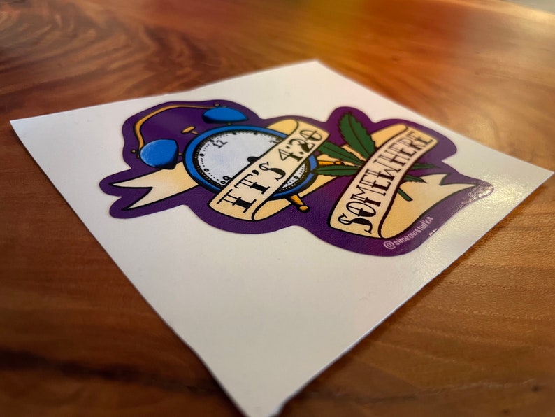 Its 420 Somewhere Old School Style Sticker/ 420 Sticker/ MMJ - Etsy
