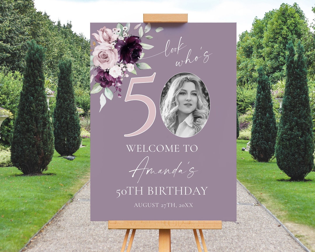 Photo 50th Birthday Welcome Sign Template With Purple and Mauve Roses ...