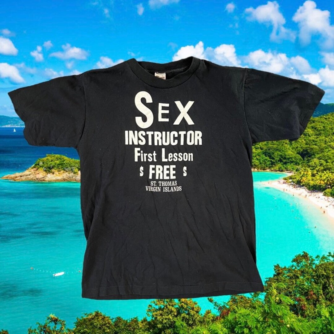 Vintage Sex Instructor First Lesson Free St Thomas Virgin Islands T Shirt Etsy