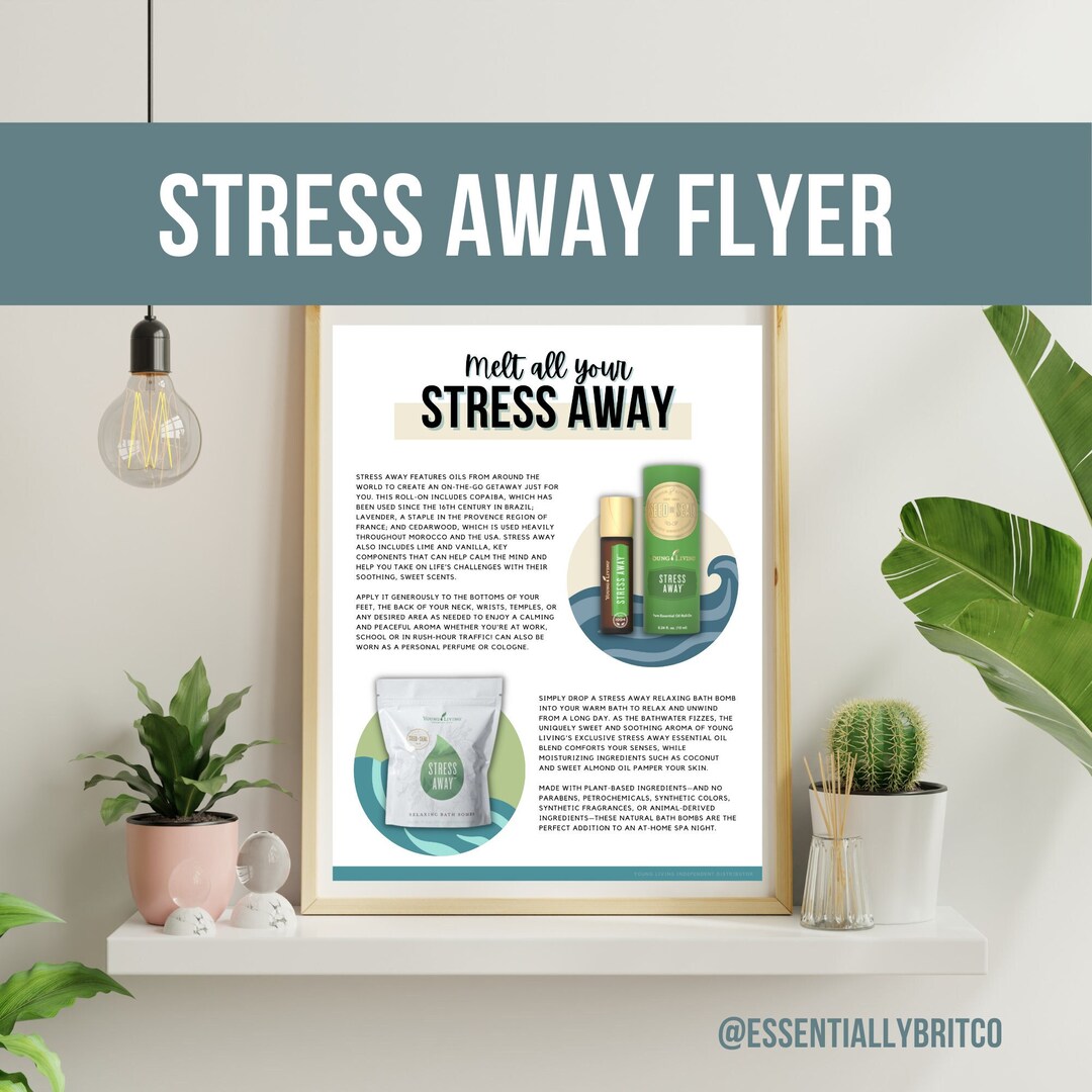 Young Living Stress Away Flyer | Melt All Your Stress Away Bath Bombs ...