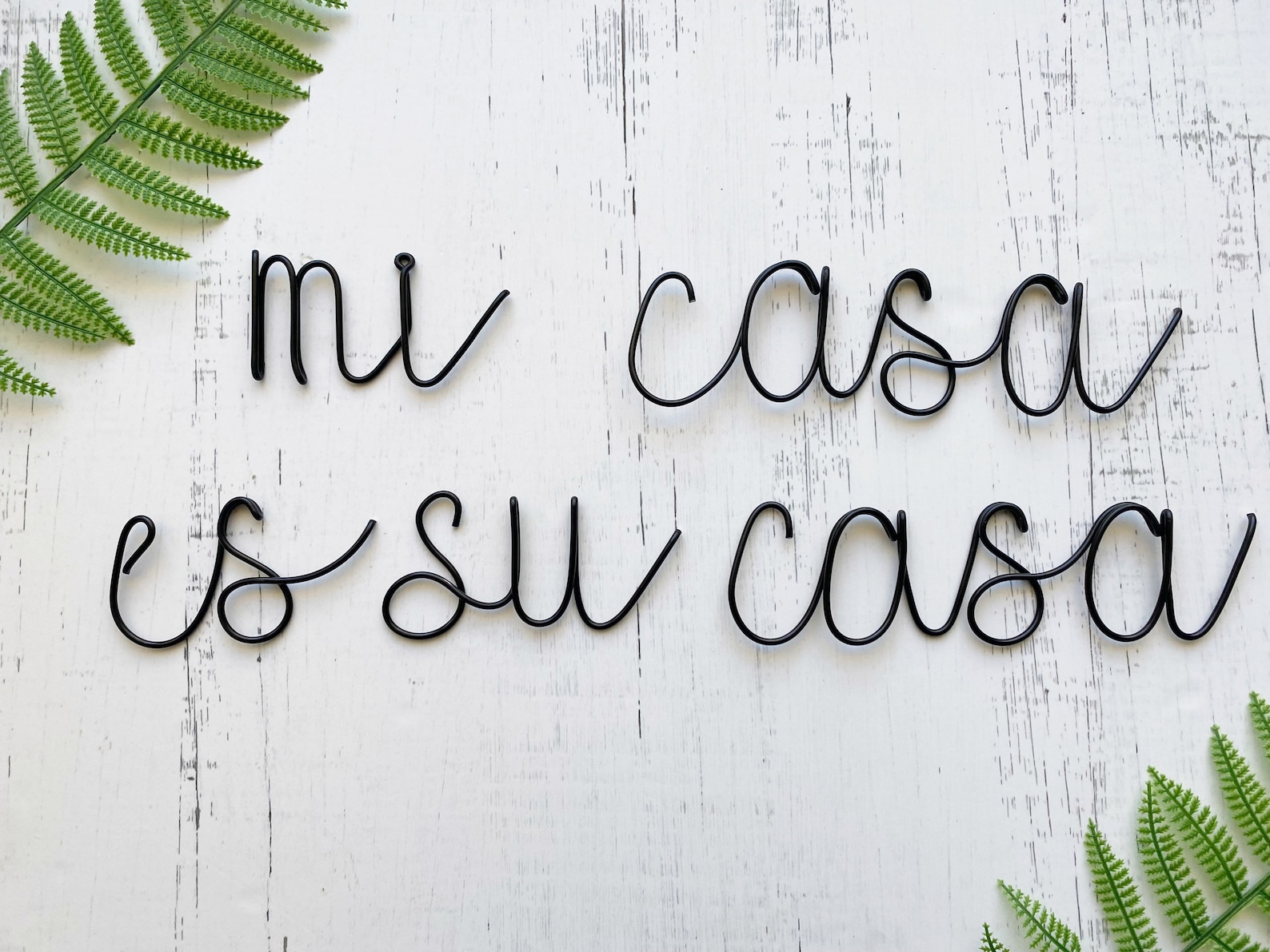 Mi Casa Es Su Casa Sign Wire Word Sign Bedroom Sign | Etsy