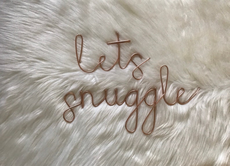 LETS SNUGGLE Wire Word Sign Wire Words Bespoke Home | Etsy