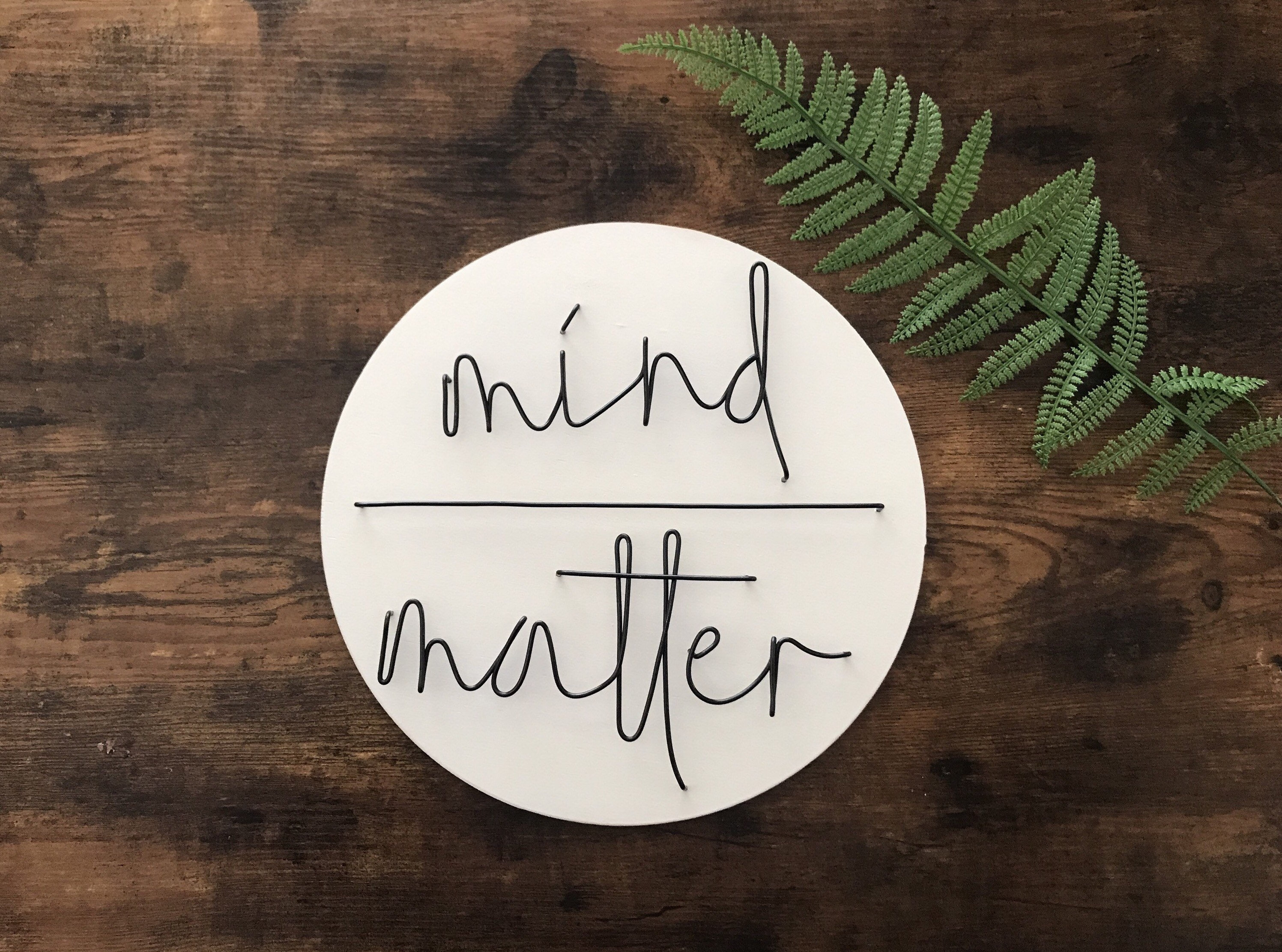 Mind Over Matter Wire & Wood Sign Inspirational Wall Hanging | Etsy