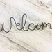 WELCOME Wire Word Sign Wire Words Wire Word Sign Wire Sign Wire Wall ...