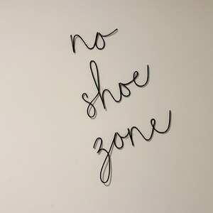 No Shoe Zone | No Shoes Sign | Entryway Sign | Wire Word Sign ...