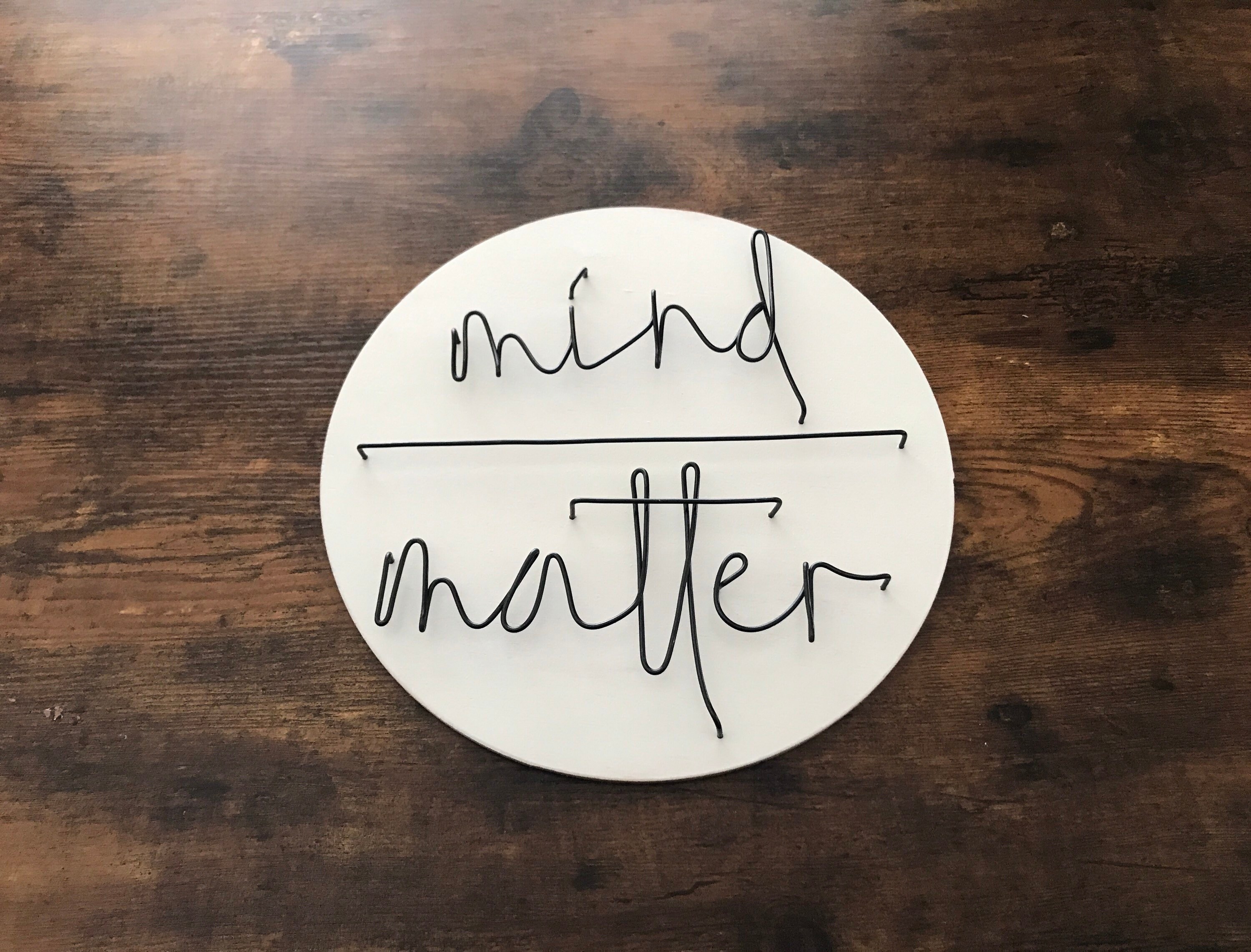 Mind Over Matter Wire & Wood Sign Inspirational Wall Hanging | Etsy