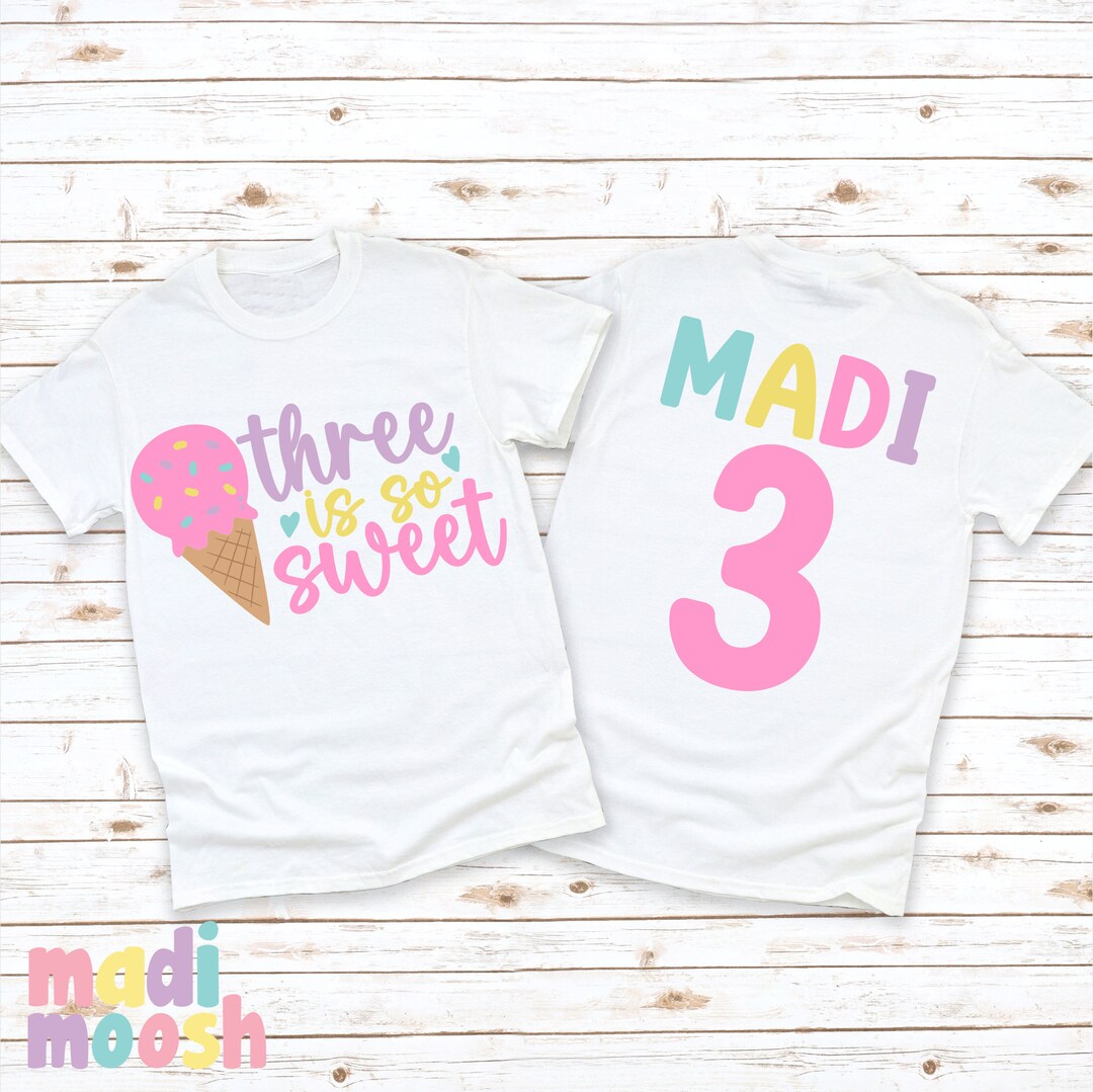 Three is so Sweet Birthday Tee Girls Ice Cream Birthday Shirt Kids Cute 3rd Birthday Tee ...