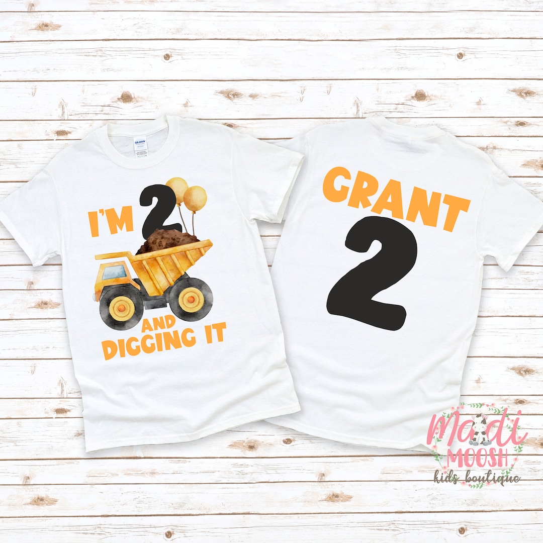 Construction Birthday Shirt Boys Birthday Shirt I'm Two and Digging It ...