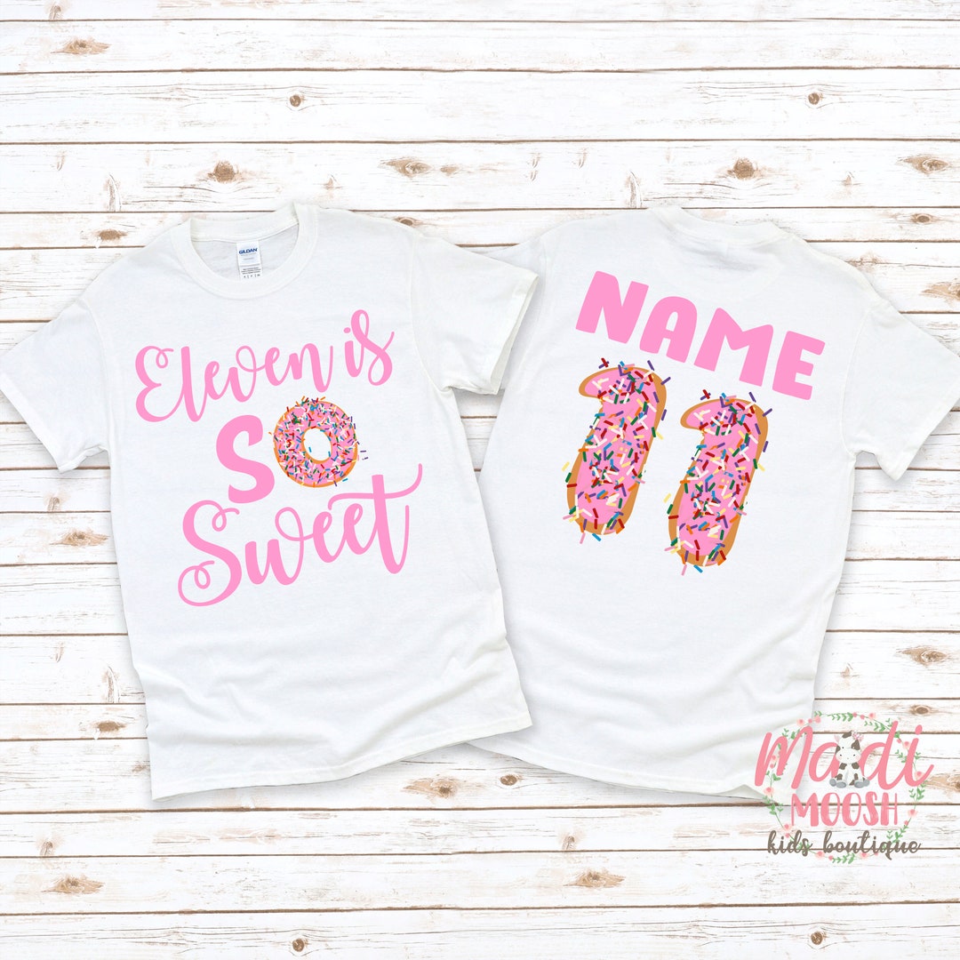 Eleventh Donut Birthday Shirt | 11th Birthday Shirt | 11 is so Sweet ...