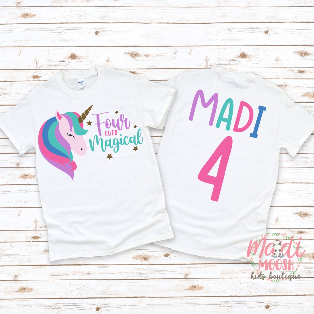 Four Ever Magical Unicorn 4th Birthday Shirt | Unicorn Birthday Shirt ...