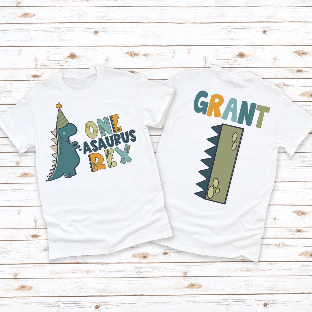 One Asaurus Rex Dinosaur 1st Birthday Shirt | T-rex 1st Birthday ...