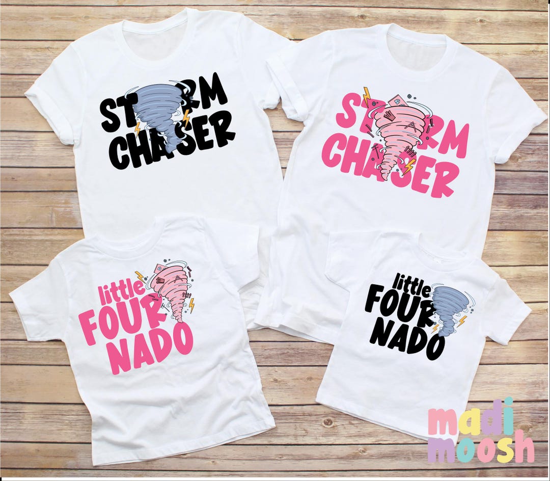 Storm Chaser Tornado Two Nado Family Birthday Shirt, Four Nado Birthday ...