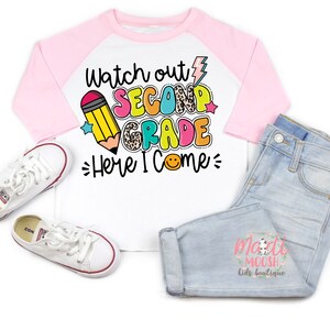 Second Grade Shirt, Back to School T-shirt, Watch Out Second Grade Here ...